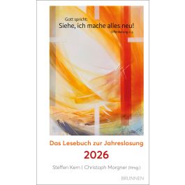 Siehe, ich mache alles neu!